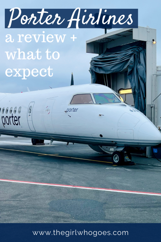 A Review of Porter Airlines - The Girl Who Goes