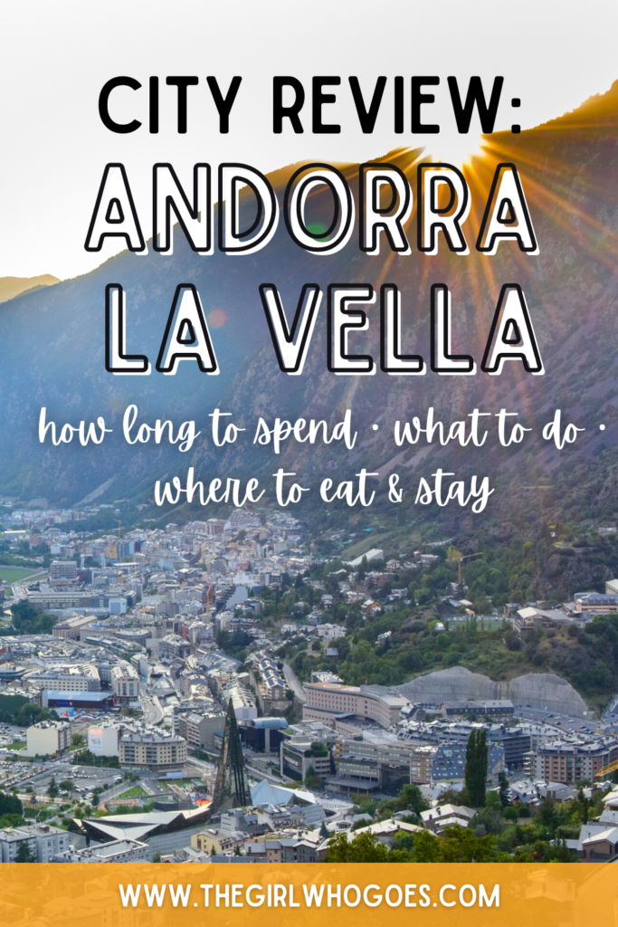 City Review: Andorra la Vella, Andorra – The Girl Who Goes