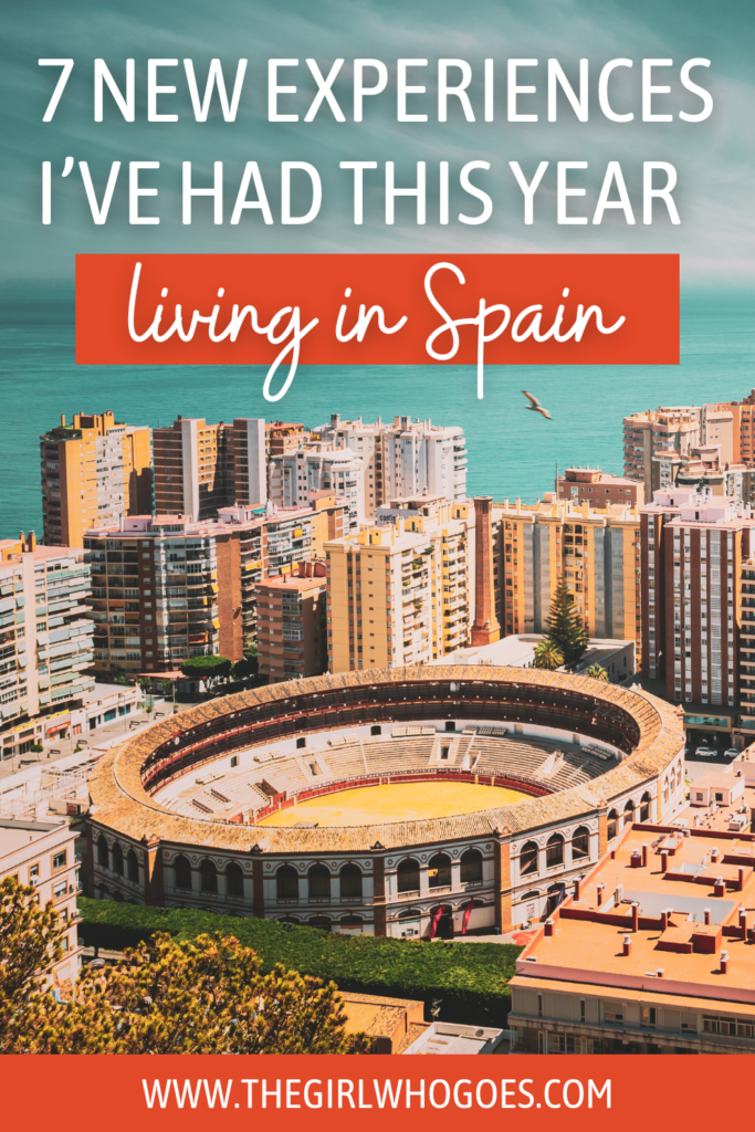 7 New Experiences I’ve Had Living in Spain This Year